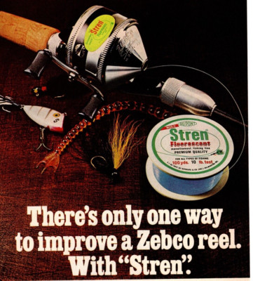 1972 ZEBCO AND STREN LINE FISHING PRINT AD, ZEBCO PREFILLS WITH DUPONT ...