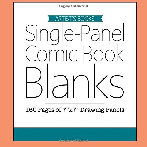 Single-Panel Comic Book Blanks : 195 Pages of 7 X7 Cartoon Panels by ...