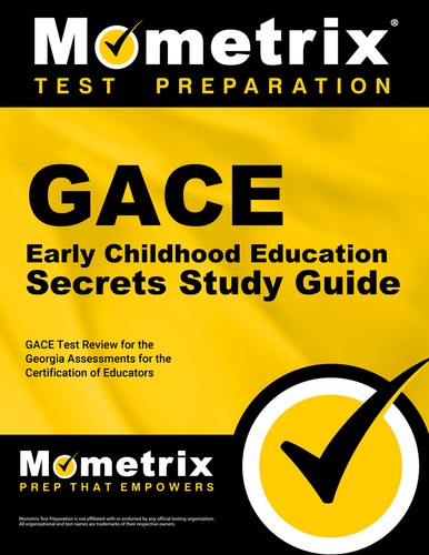 GACE Early Childhood Education Secrets Study Guide : GACE Test Review ...