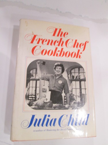 Julia Child THE FRENCH CHEF COOKBOOK First Edition in jacket 1968 | eBay