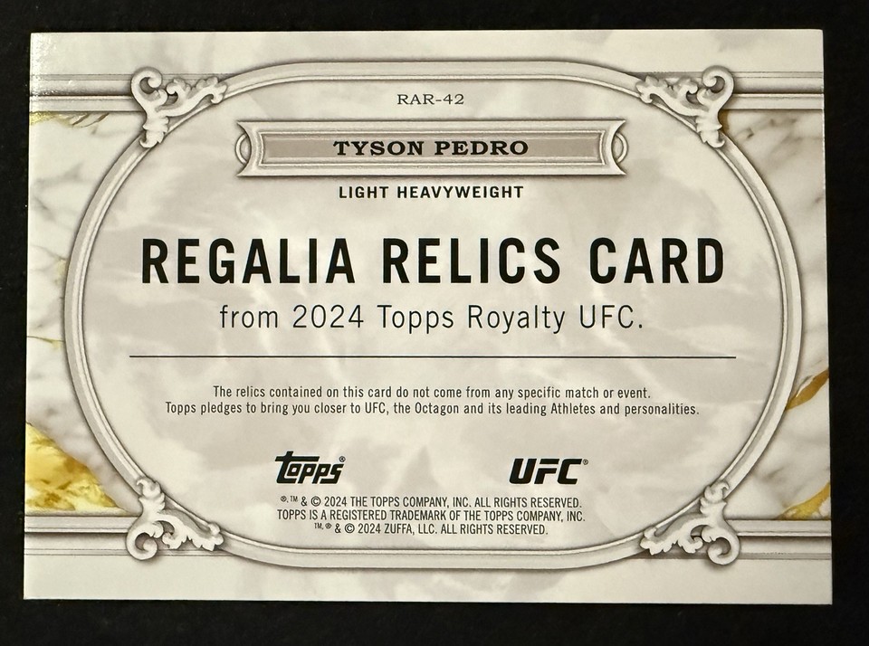 Tyson Pedro 81/99 Regalia Relics Patch 🔥 2024 Topps Royalty UFC #RAR-42 ...