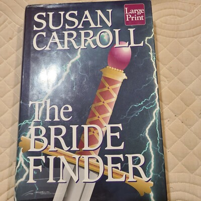 The Bride Finder Hardcover By Susan Carroll Used 9781568955858| eBay