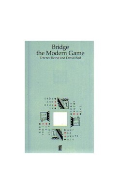 Bridge: The Modern Game by Bird, David Lyster Paperback / softback Book ...