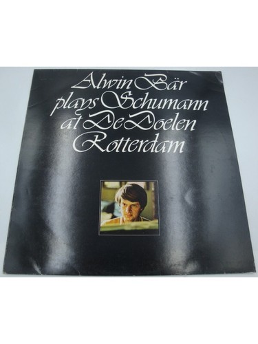 ALWIN BAR plays Schumann at de Doelen Rotterdam LP SJS | eBay