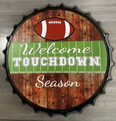 Welcome Touchdown Season Bottle Cap Sign 13.5” | eBay