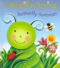 Caterpillar Spring : Butterfly Summer - Hardcover - VERY GOOD | eBay