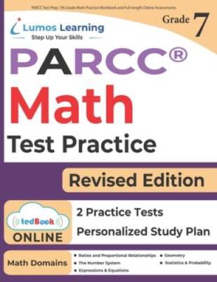 PARCC Test Prep: 7th Grade Math Practice Workbook and Full-length ...