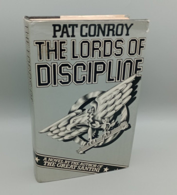 Pat Conroy The Lords of Discipline First Edition Hardback 1981 | eBay UK