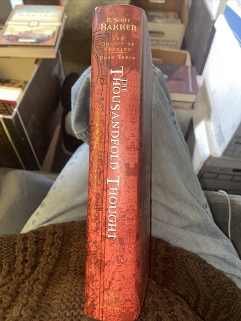 The Thousandfold Thought : The Prince of Nothing, Book Three by R ...