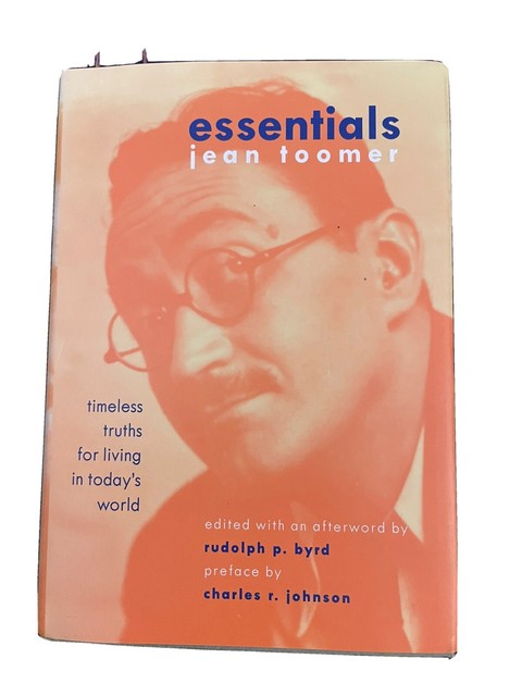 Essentials : Timeless Truths for Living in Today's World by Jean Toomer ...
