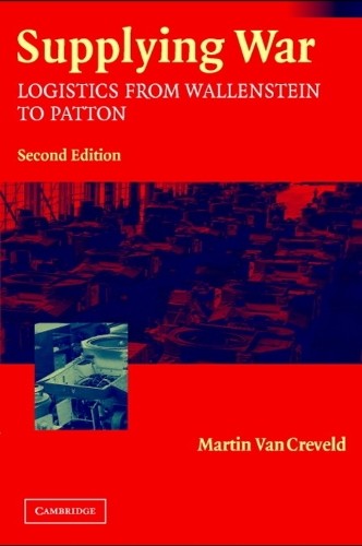 Martin van Creveld Supplying War (Poche) 9780521546577 | eBay