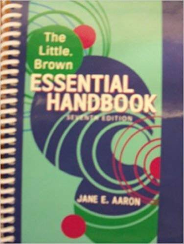 The Little, Brown Essential Handbook, 7th Edition - Spiral-bound ...