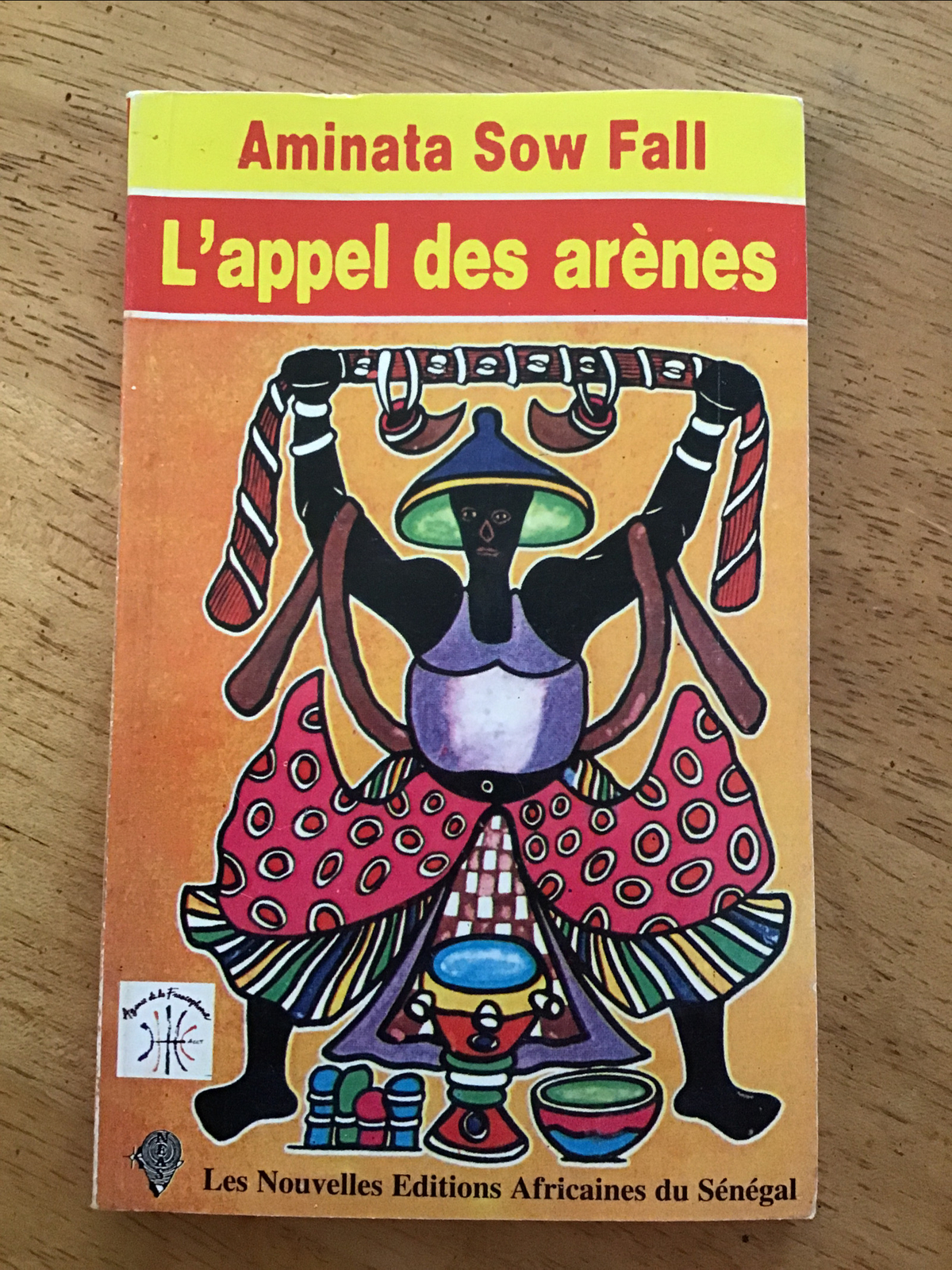 L'Appel Des Arenes by Aminata Sow Fall (paperback) 1997 (French) | eBay