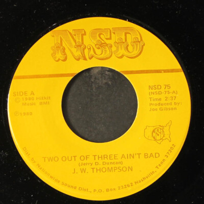 J.W. THOMPSON: two out of three ain't bad / bubbles in my beer NSD 7" Single | eBay