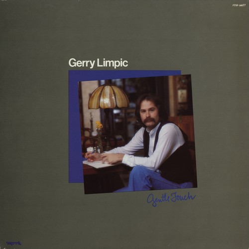 Gerry Limpic—Gentle Touch 1979 Jesus Music CCM Vinyl LP Tom Howard Mark ...