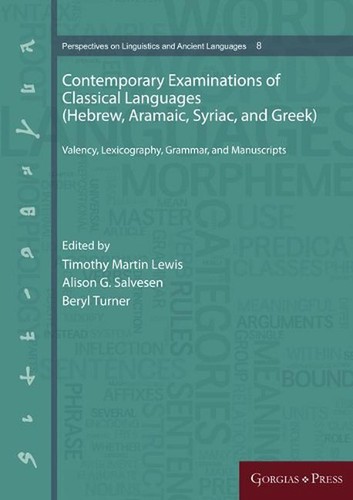 Contemporary Examinations of Classical Languages (Hebrew, Aramaic ...