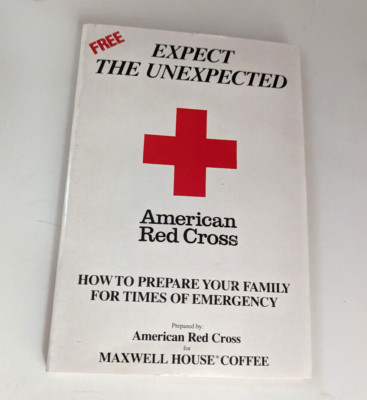 Expect The Unexpected American Red Cross 1986 Sponsored by Maxwell ...
