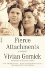 Fierce Attachments: A Memoir (FSG Classics) - Paperback - GOOD ...