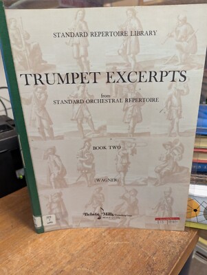 Wagner: Trumpet Excerpts from standard orchestral repertoire Book 2 ...