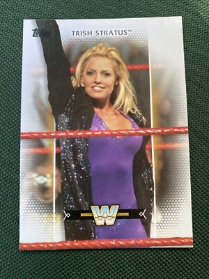 2017 Topps WWE Womens Division Trish Stratus Wrestling Card #R-42 ...