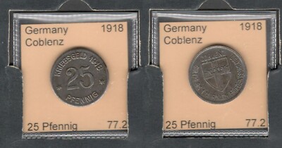 1918 GERMANY COBLENZ 25 PFENNIG NOTGELD COIN { LAMB CATALOG # 77.2 } #3 ...
