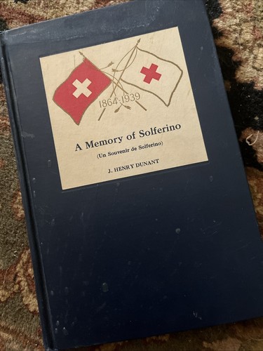 A Memory Of Solferno, 1939, J Henry Durant, Red Cross | eBay