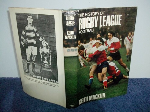 `the History of Rugby League Football Keith Macklin 1974 Harback for ...