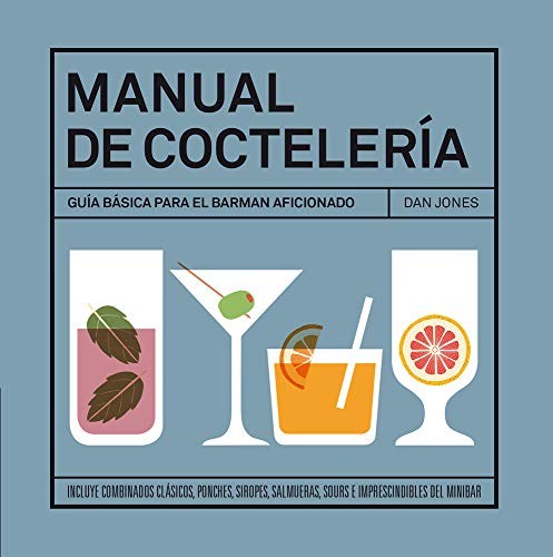 Manual de cocteler a (Spanish Edition) by Jones 9788416407026| eBay