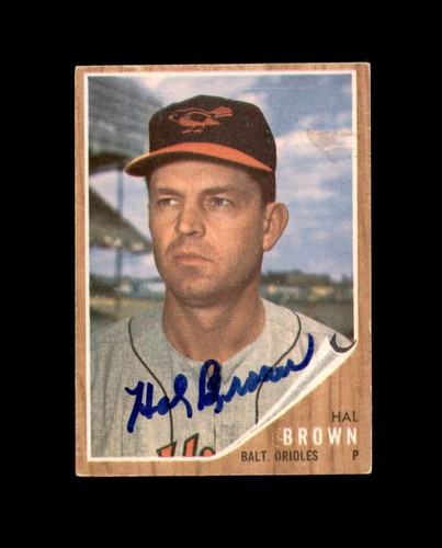 Hal Brown Signed 1962 Topps Baltimore Orioles Autograph | eBay