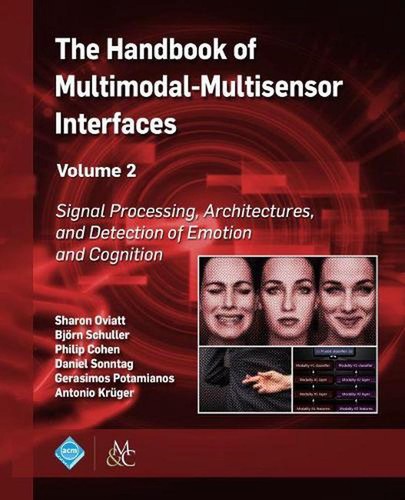 The Handbook of Multimodal-Multisensor Interfaces, Volume 2: Signal Processing, 9781970001716 | eBay