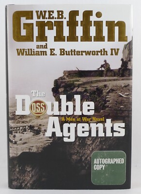 Double Signed - The Double Agents by W.E.B. Griffin 1st/1st 2007, HC ...