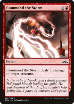 Command the Storm 94 GRN Jason Rainville Red Instant MTG 2018 Damage ...