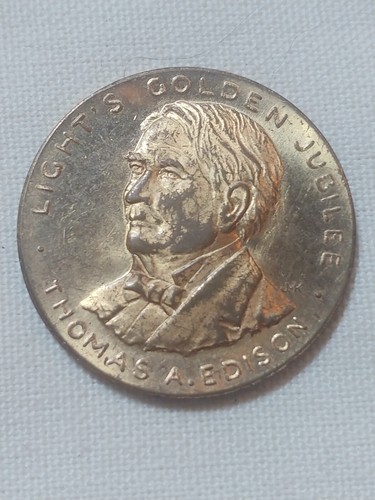Vintage Thomas A. Edison Light's Golden Jubilee Medal Token Coin 1879 ...