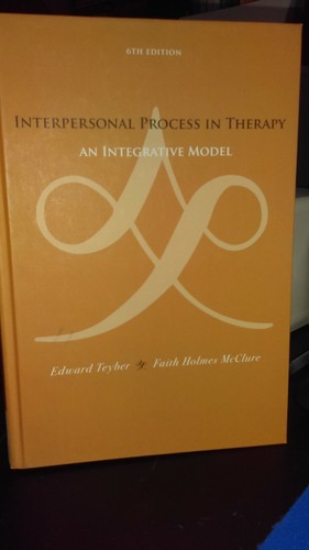 Interpersonal Process in Therapy : An Integrative Model by Edward ...