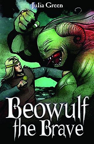 Beowulf the Brave (White Wolves: Myths a... by Green, Julia Paperback ...