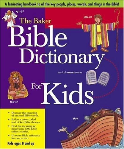 Baker Bible Dictionary for Kids, The, Abridged 9780801045066| eBay