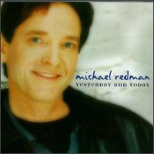 Yesterday & Today by Michael Redman CD Ship #gf31 for sale online | eBay