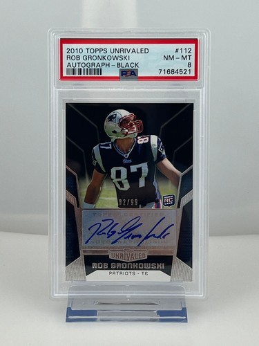 2010 Topps Unrivaled Rob gronkowski-Black RC Auto /99 PSA 8 | eBay
