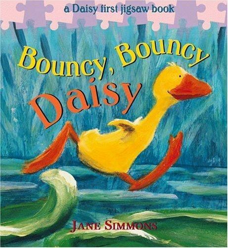 Bouncy%2C+Bouncy+Daisy+%3A+A+Daisy+First+Jigsaw+Book+by+Jane+Simmons+ ...