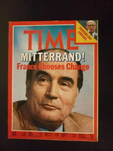 Time Europe Magazine 1981 May 18 Mitterrand France Chooses Change ...