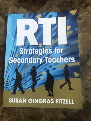 RTI Strategies for Secondary Teachers by Susan A. Gingras Fitzell ...