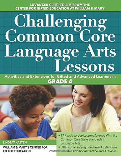 CHALLENGING COMMON CORE LANGUAGE ARTS LESSONS (GRADE 4) By Lindsay ...