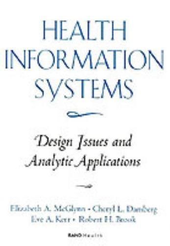Health Information Systems: Design Issues and Analytic Applications ...