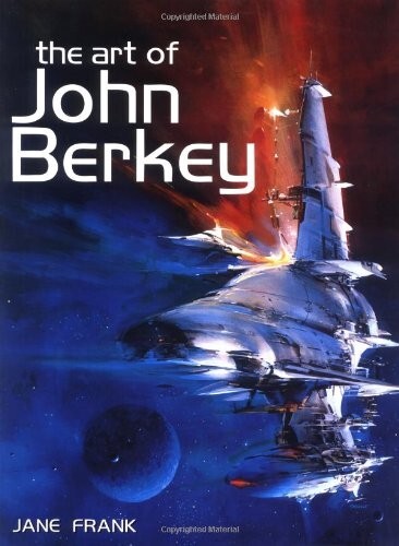 ART of John Berkey - (HC) - RARE & NEW! 1st Edition & Signed by John ...