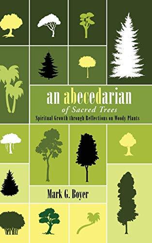 An Abecedarian of Sacred Trees by Boyer New 9781532604492 Fast Free ...