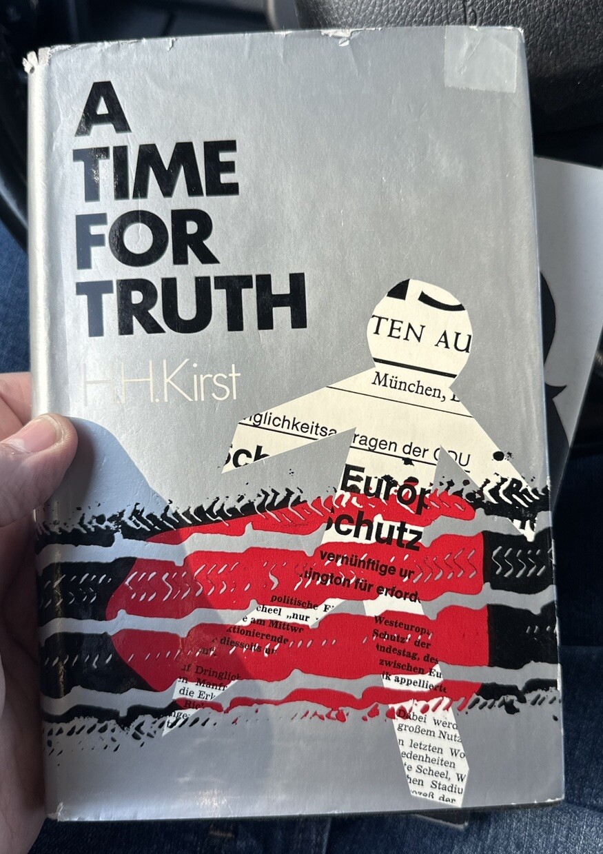 A Time For Truth By H H Kirst HB DJ Undated | eBay