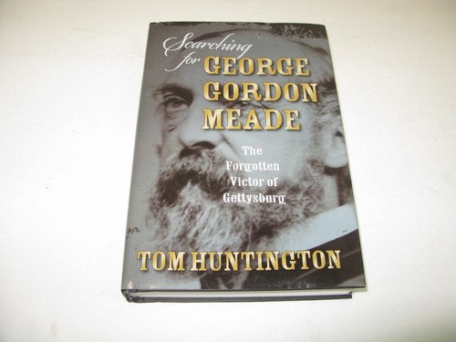 Searching for George Gordon Meade by Tom Huntington | eBay