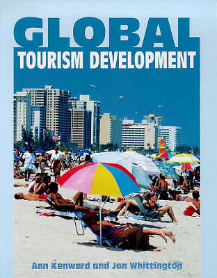 Global Tourism Development by Ann Kenward, Jan Whittington (Paperback ...