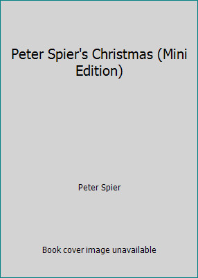 Peter Spier's Christmas (Mini Edition) by Peter Spier | eBay