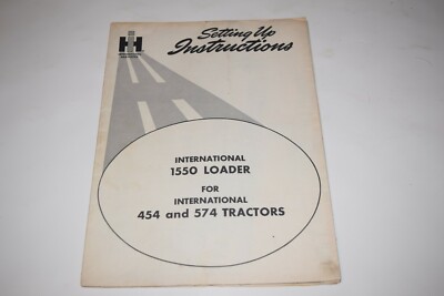 International Harvester 1550 Loader for 454 and 574 tractors set up ...